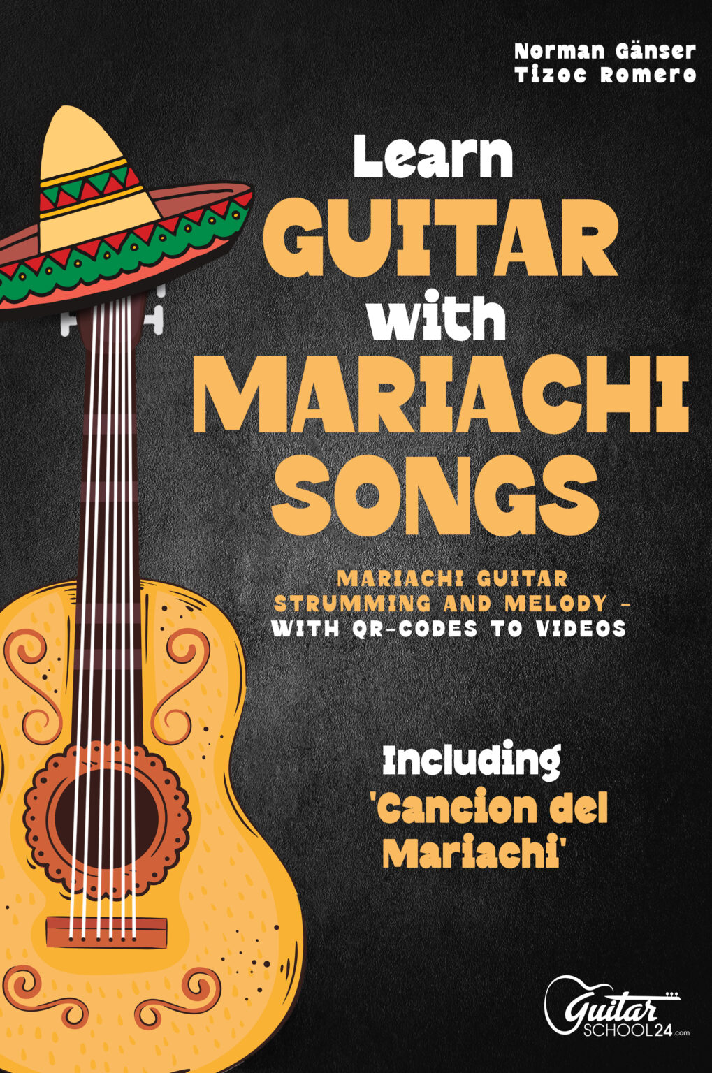 Cancion del Mariachi on Guitar - Guitarschool24